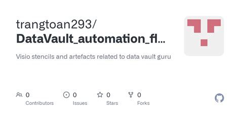 Github Trangtoan293datavaultautomationflow Visio Stencils And