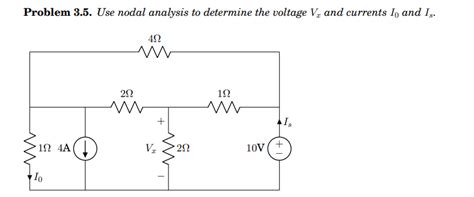 [solved] problem 3 5 use nodal analysis to determine the