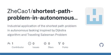 Github Zhecao1shortest Path Problem In Autonomous Tasking