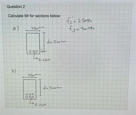 Solved Question 2 Calculate Mr For Sections Below