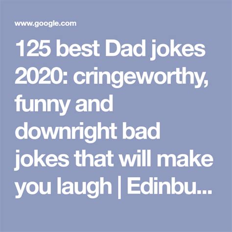 125 Best Dad Jokes 2020 Cringeworthy Funny And Downright Bad Jokes