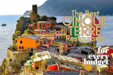 12 Best Cinque Terre Restaurants For Every Budget This Way To Italy
