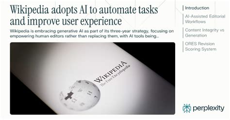 Wikipedia Adopts Ai To Automate Tasks And Improve User Experience Wikipedia Adopts Ai To Automate Tasks And Improve User Experience