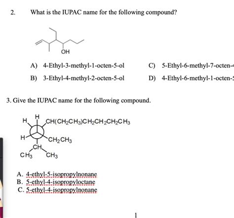 Solved 2 What Is The Iupac Name For The Following Compound