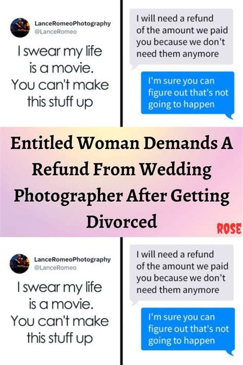Entitled Woman Demands A Refund From Wedding Photographer After Getting