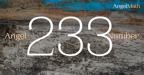 233 Angel Number Meaning