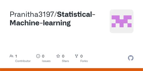Statistical Machine Learningassignment 11ipynb At Main · Pranitha3197