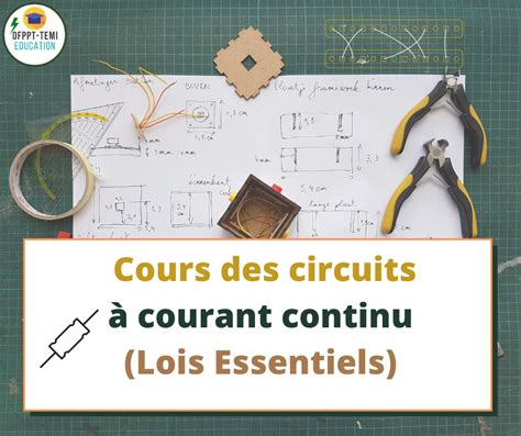 Cours d Analyse des circuits à courant continu