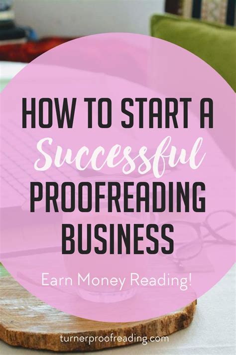 The Ultimate Guide To Starting A Freelance Proofreading Business