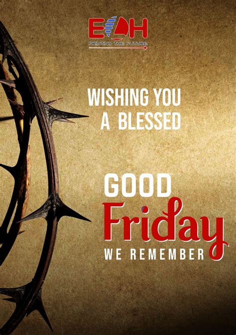 Elh Additive Manufacturing On Linkedin Goodfriday Reflection Blessings