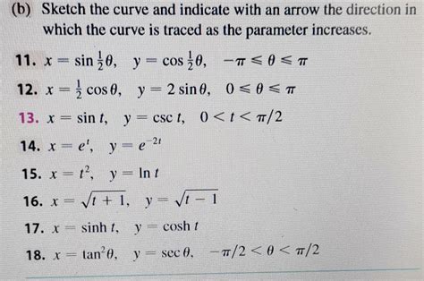 Solved B Sketch The Curve And Indicate With An Arrow The Chegg Com