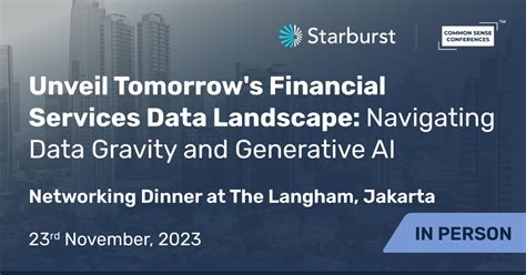 Starburst Unveil Tomorrows Financial Services Data Landscape