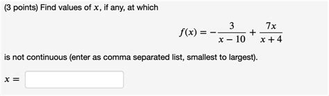 solved 3 points find values of x if any at which 7x f x