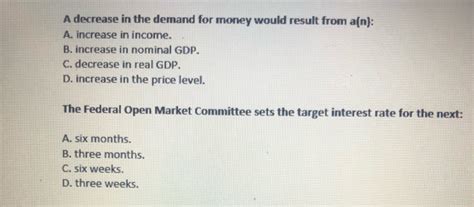 Solved A Decrease In The Demand For Money Would Result From