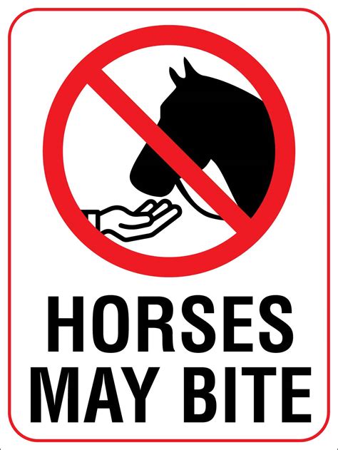 Horses May Bite Sign New Signs