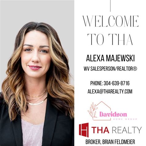 We Would Like To Welcome Alexa Majewski To Our Growing Team Here At Tha… Tha Realty West Virginia