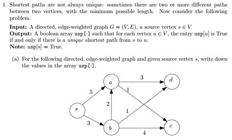 Solved 1 Shortest Paths Are Not Always Unique Sometimes