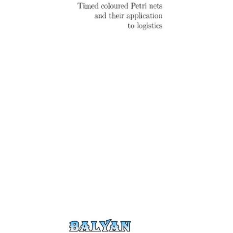 خرید و قیمت دانلود کتاب Timed coloured Petri nets and their application