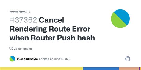 cancel rendering route error when router push hash · issue 37362