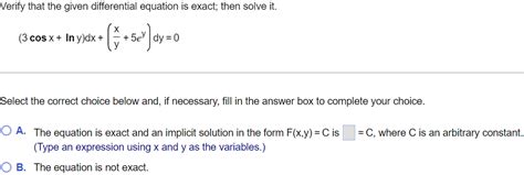 Solved Verify That The Given Differential Equation Is Exact