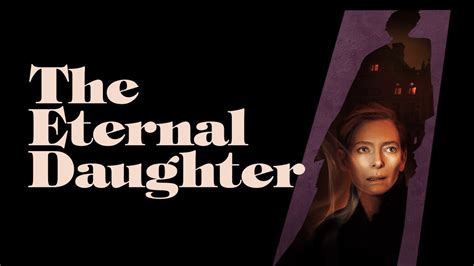 The Eternal Daughter Med Danske Undertekster Youtube