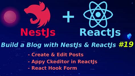 Xây Dựng Blog Với Nestjs And Reactjs 19 Create And Edit Posts Apply