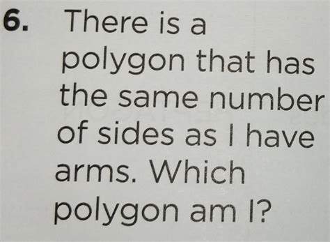 Solved There Is A Polygon That Has The Same Number Of Sides As I Have