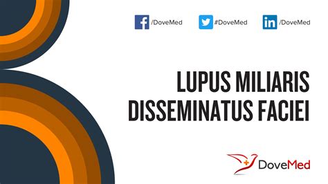 Lupus Miliaris Disseminatus Faciei