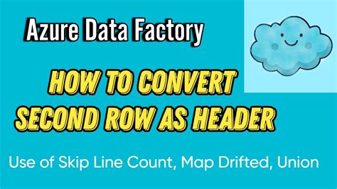 How To Convert Second Row As Header Make Row As Header Use Of Skip