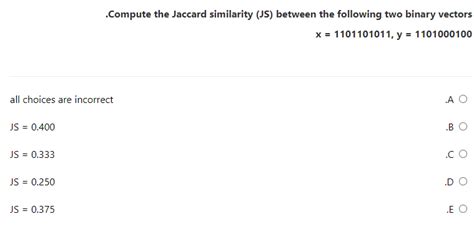 Solved Compute The Jaccard Similarity Js Between The