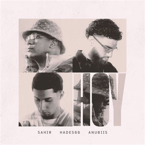 Hoy Single” álbum De Sahir Anubiis And Hades66 En Apple Music