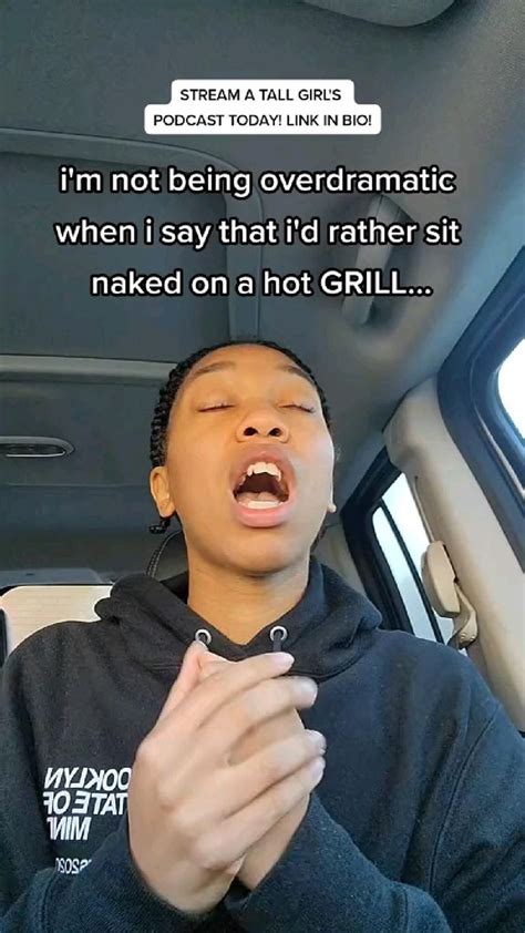 Tall Girls Will Literally Never Do This Tall Girl Problems Girl