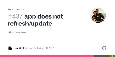 app does not refresh update · issue 437 · anbox anbox · github