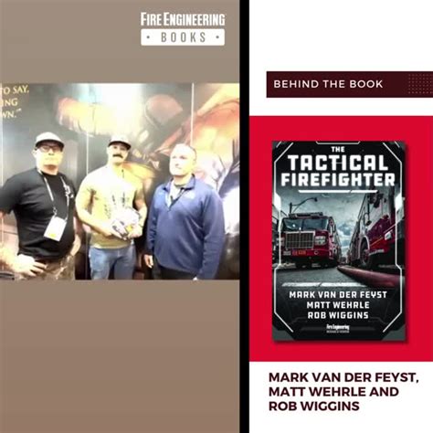 Fire Engineering Books On Linkedin Mark Van Der Feyst Matt Wehrle And Rob Riggins Wrote The