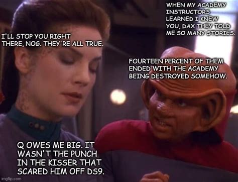 A Dax And Nog Meme R Deepspacenine
