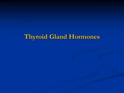Ppt Thyroid Gland Hormones Powerpoint Presentation Free Download Id 9564744
