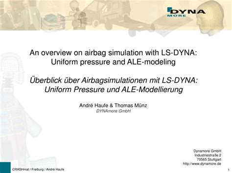 Pdf An Overview On Airbag Simulation With Ls Dyna Uniform Pressure And Ale Modeling