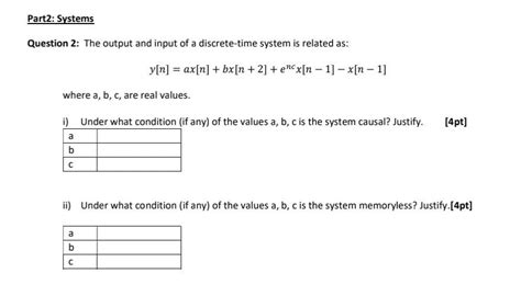 Solved Part2 Systems Question 2 The Output And Input Of A Chegg