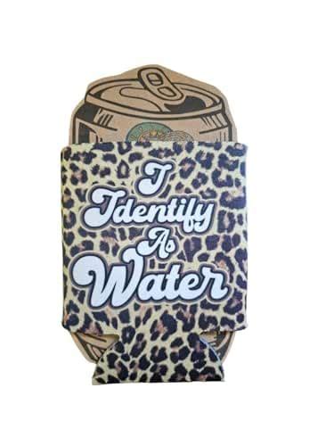 Funny Emotional Support Drink I Idenitfy As A Water