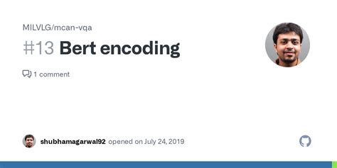 Bert Encoding · Issue 13 · Milvlgmcan Vqa · Github