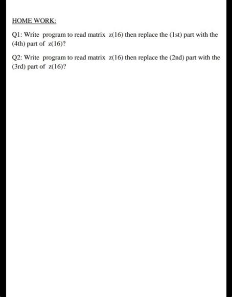 solved home work q1 write program to read matrix z 16