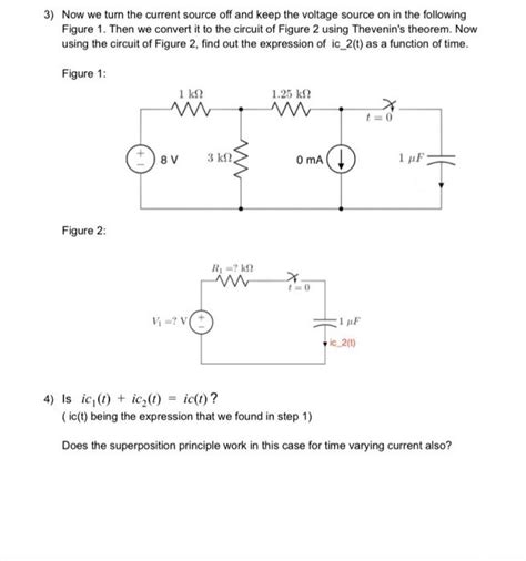 Solved Now We Turn The Current Source Off And Keep The Chegg Com
