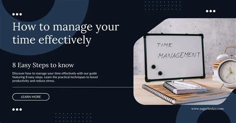 how to manage your time effectively 8 easy steps to know