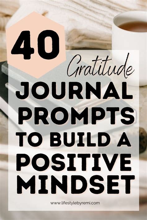 40 Gratitude Journal Prompts To Stay Positive Artofit