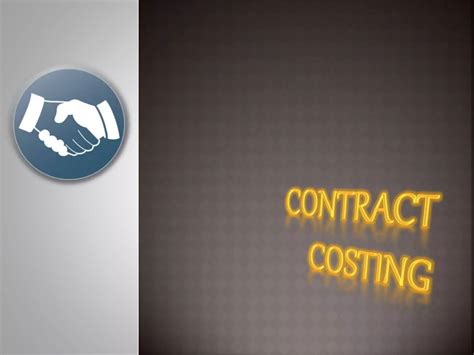 Contract Costing PPT Free Download