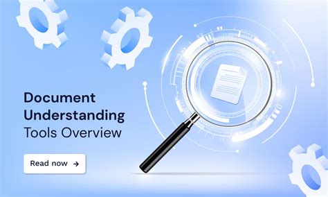 Document Understanding Tools Overview A Short Guide
