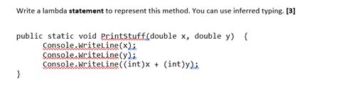 Solved Write A Lambda Statement To Represent This Method