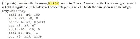 Solved 10 Points Translate The Following Risc V Code Into
