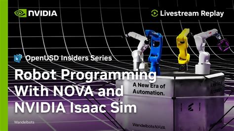 robot programming with nova and nvidia isaac sim youtube