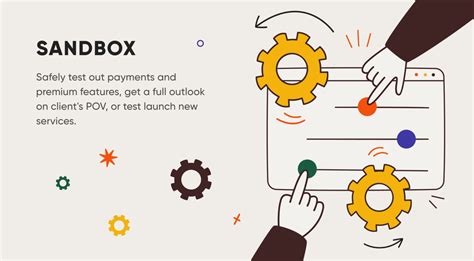 Sandbox Mode For A Safe Testing Environment